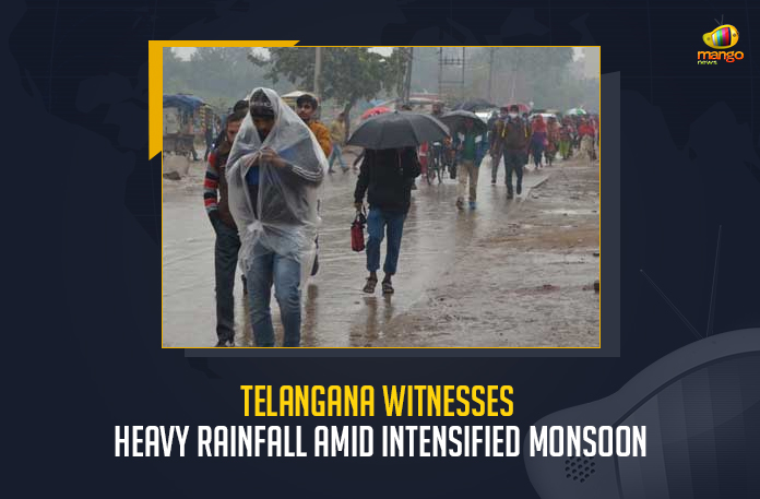 Telangana Witnesses Heavy Rainfall Amid Intensified Monsoon