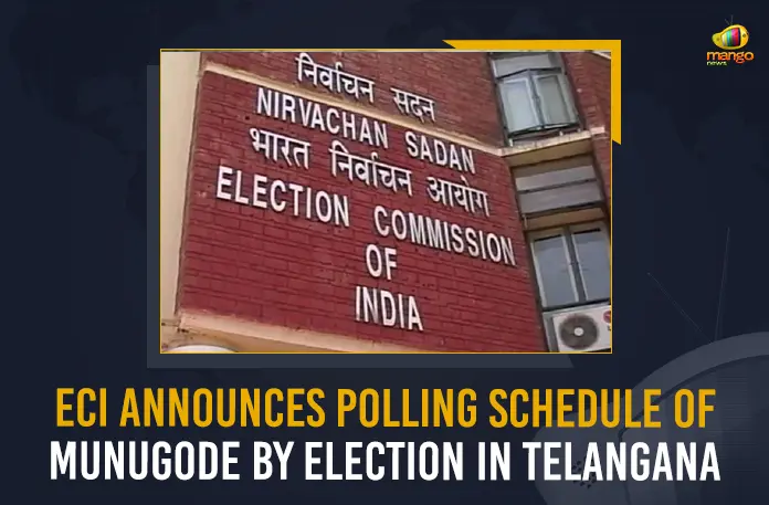 ECI Announces Polling Schedule Of Munugode By Election In Telangana ...