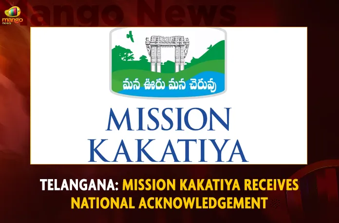 Telangana: Mission Kakatiya Receives National Acknowledgement | Mango News