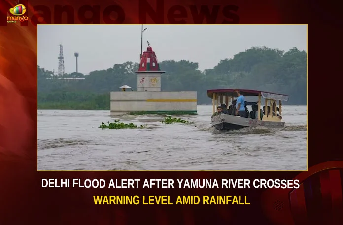 Delhi Flood Alert After Yamuna River Crosses Warning Level Amid Rainfall | Mango News