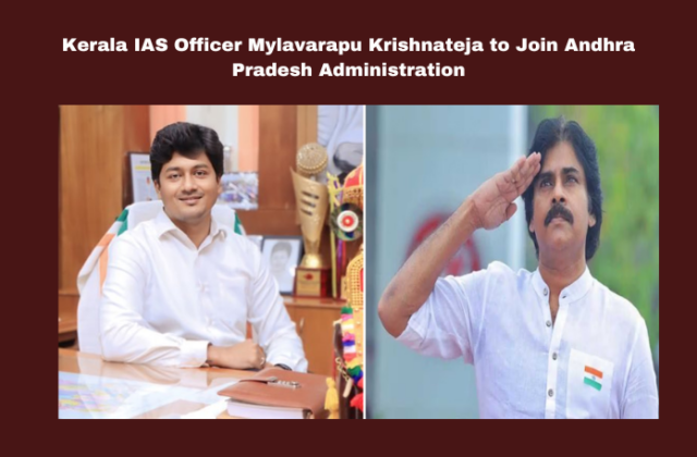 Kerala IAS Officer Mylavarapu Krishnateja To Join Andhra Pradesh Administration | Mango News