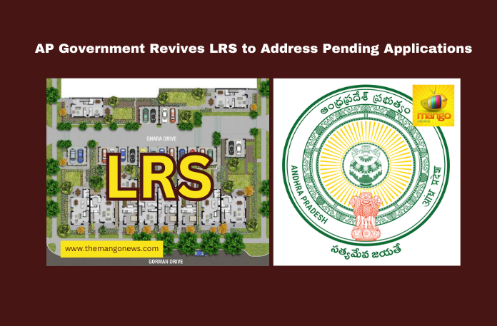 AP Government Revives LRS to Address Pending Applications | Mango News